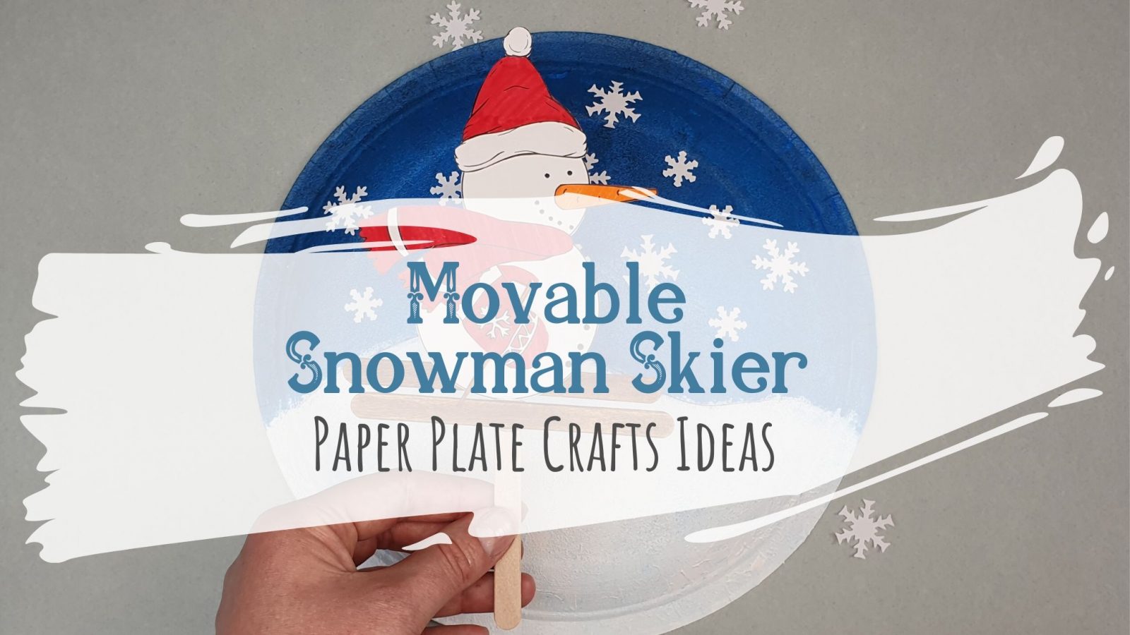 Best Christmas Crafts for Kids - Paper Plate Movable Snowman Skier ...